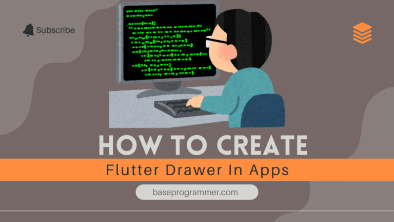 How to create drawer in flutter apps in 2025 Base Programmer